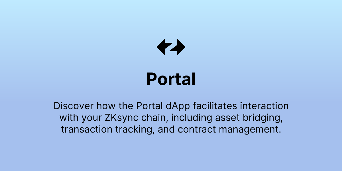 Portal - ZKsync Docs