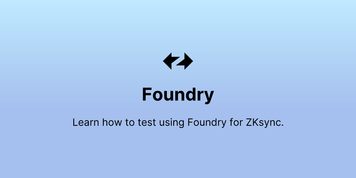 Foundry - ZKsync Docs