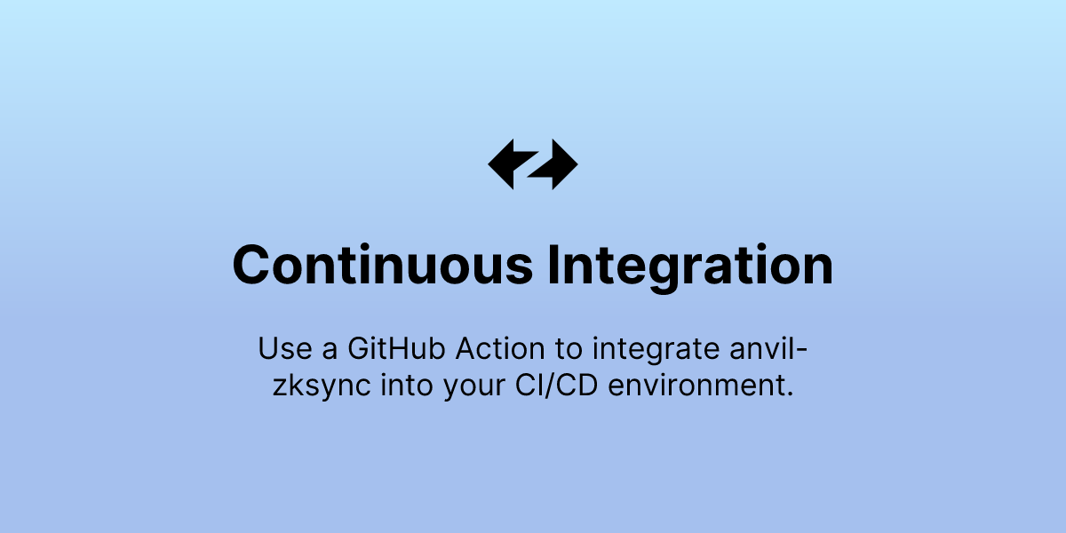 Continuous Integration - ZKsync Docs